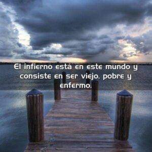 El infierno está en este mundo y | Frases Con Imágenes